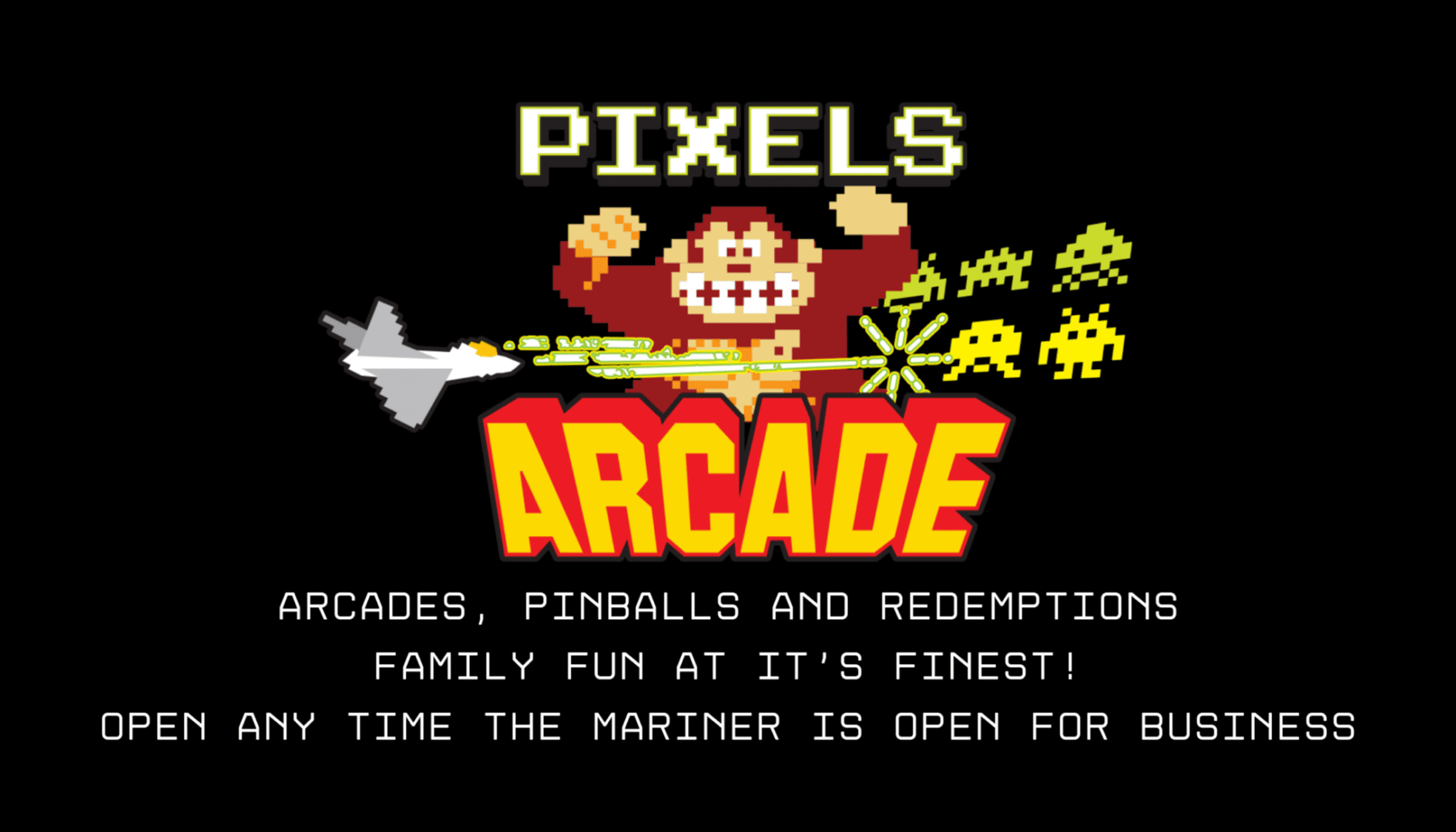 Pixels Arcade - Mariner Theatre | Arcade Games | Dinner Theatre | Snacks